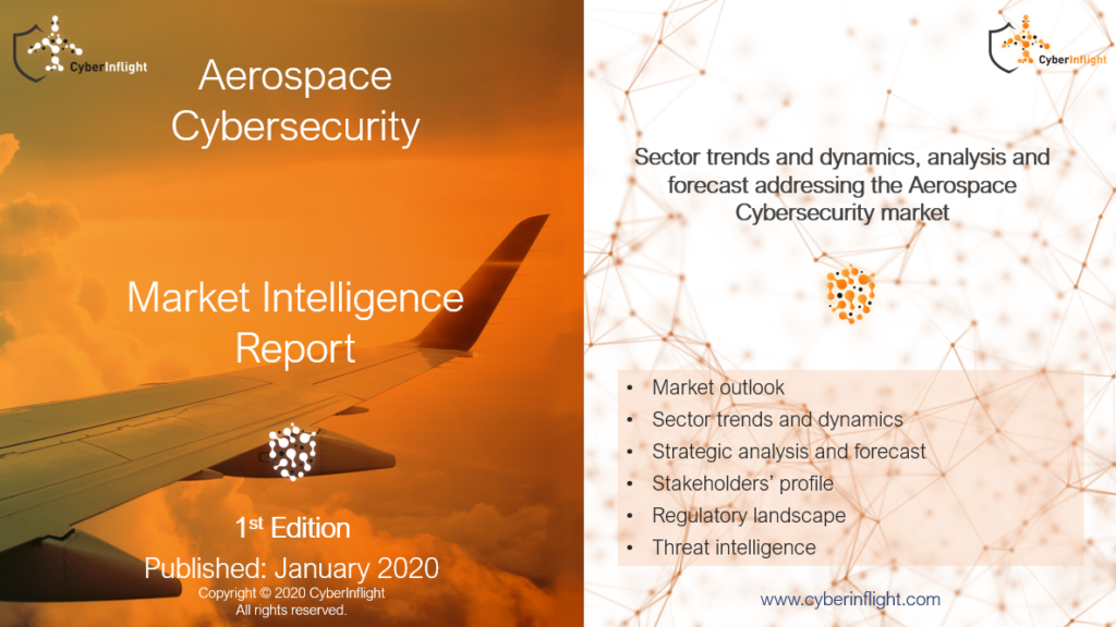Aerospace Cybersecurity Market Intelligence report – CyberInflight